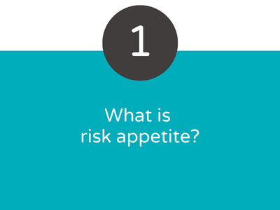 What is risk appetite and how do you implement it?